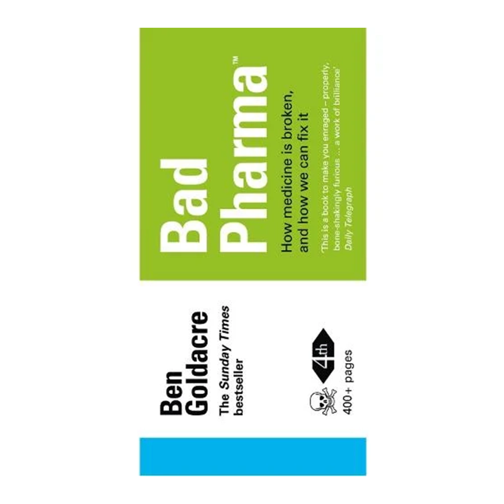 Bad Pharma – Ben Goldacre – WillPowders